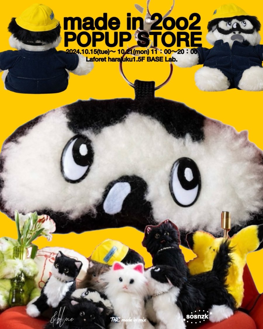 【BASE Lab.】10/15(火)〜10/21(月)『THE made in mix × 2oo2君by sosnzk × & blue ...